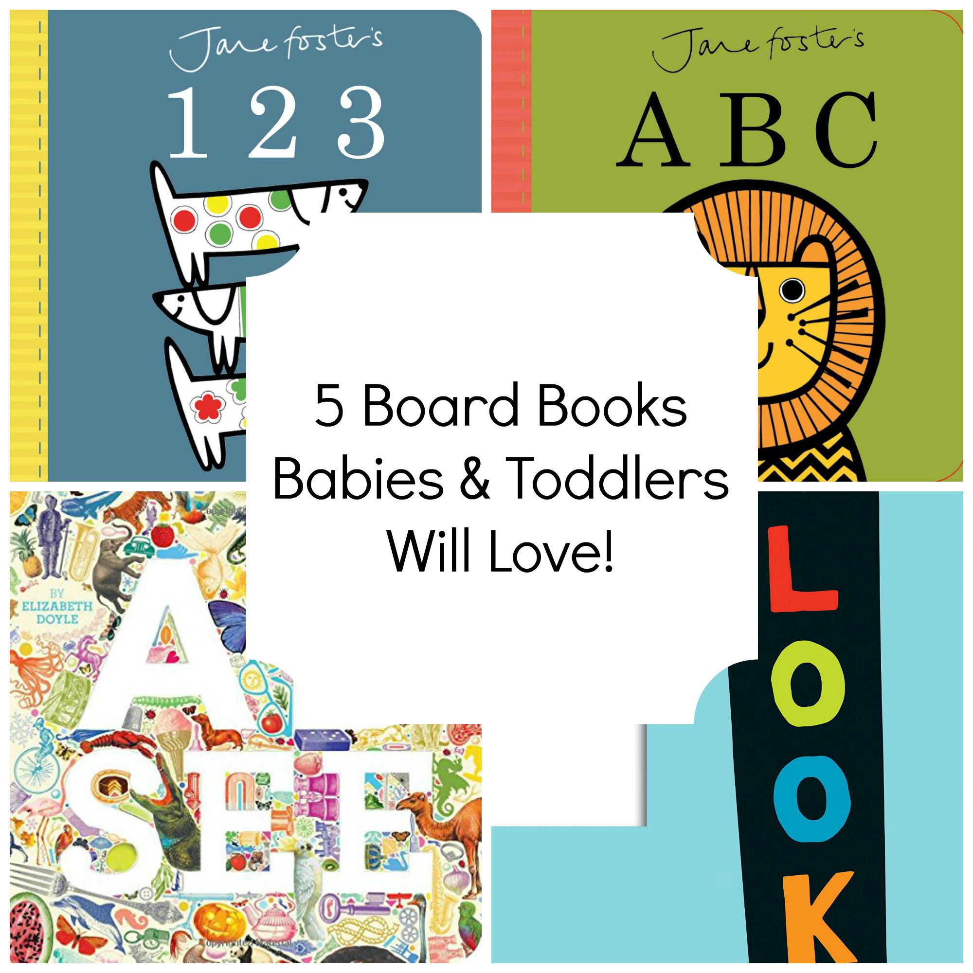 5 Board Books Babies & Toddlers Will Love! | Here Wee Read