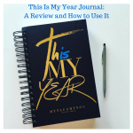 This Is My Year Journal: A Review and How to Use It | Here Wee Read