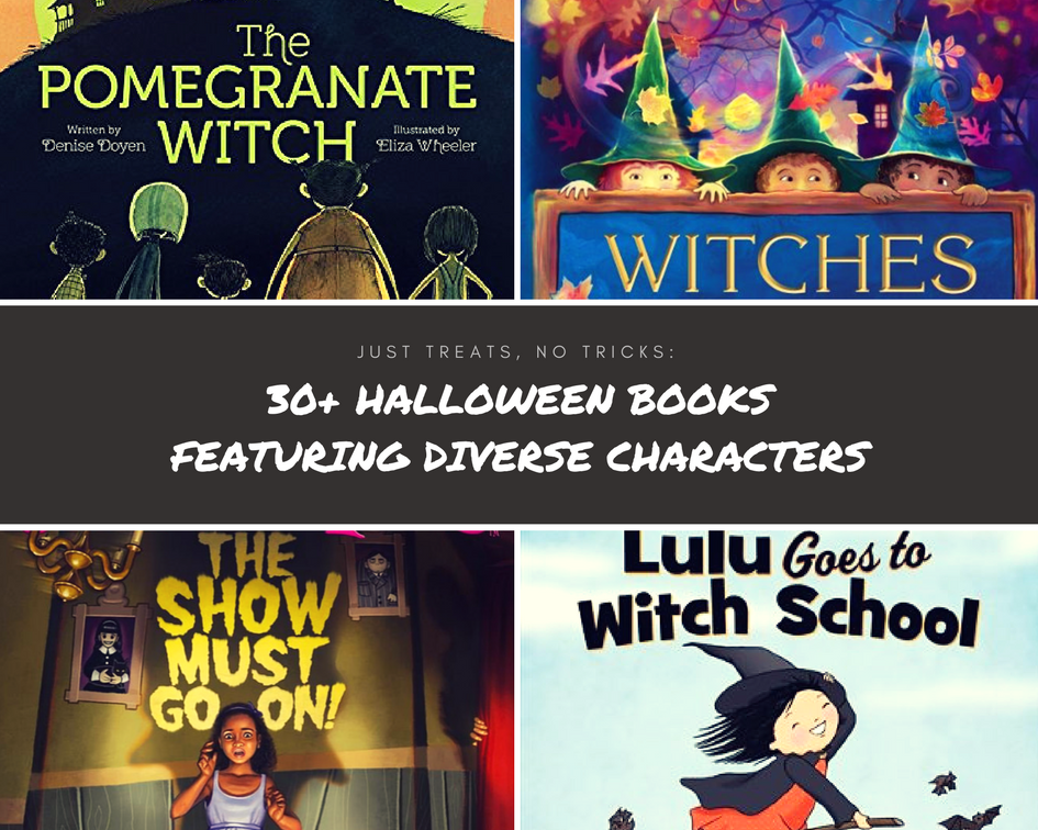 Just Treats, No Tricks: 30+ Halloween Books Featuring Diverse ...