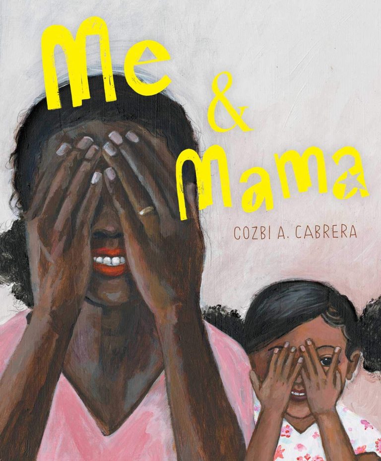 I’ll Always Love My Mama: 25+ Picture Books to Celebrate Mom or Grandma ...