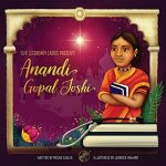Women’s History Month: Our Legendary Ladies Presents Anandi Gopal Joshi (A Book Review) | Here ...