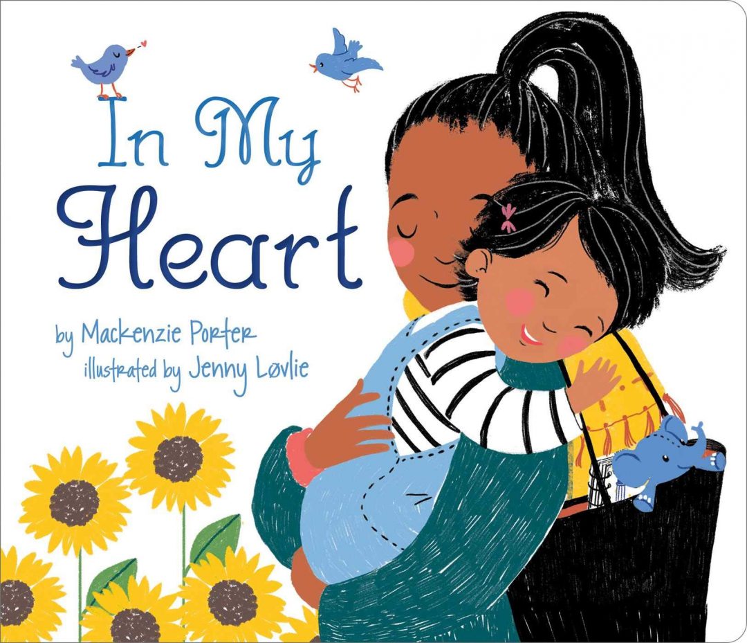 I’ll Always Love My Mama: 25+ Picture Books to Celebrate Mom or Grandma ...