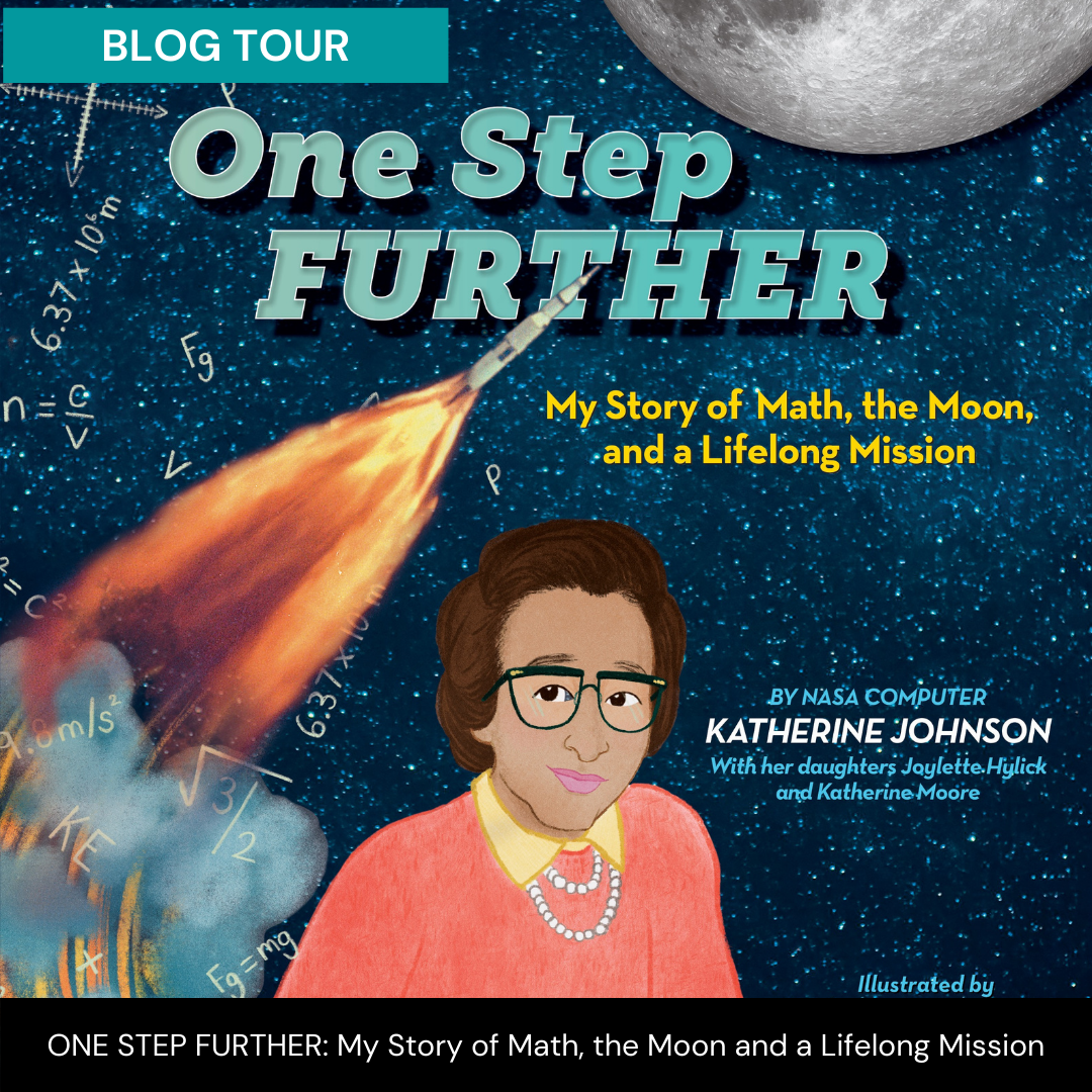 One Step Further Blog Tour by Katherine Johnson with Her Daughters ...