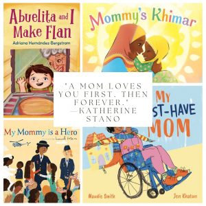 The Ultimate List of 100+ Diverse Children’s Books For Mother’s Day ...